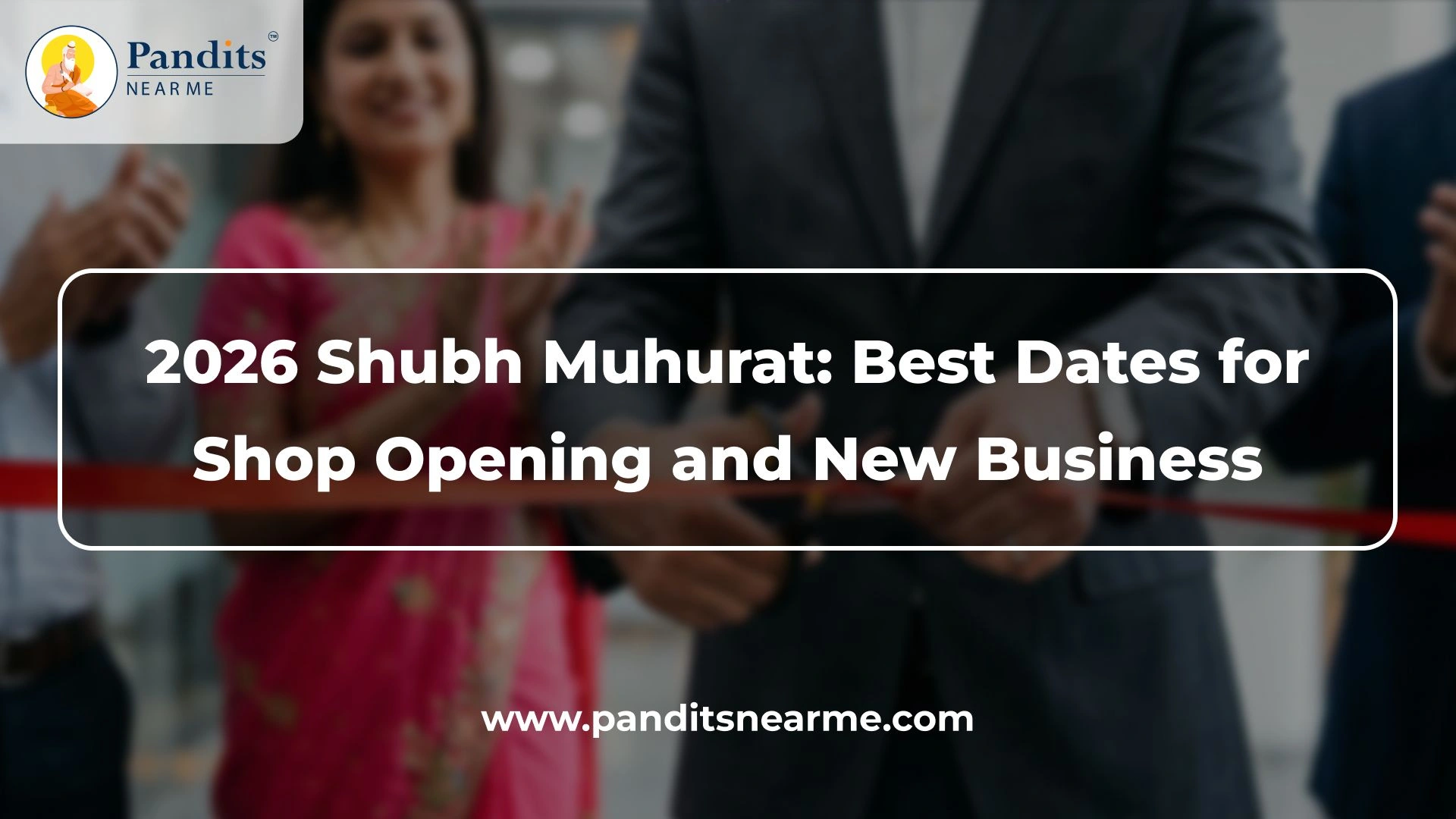 2026 Shubh Muhurat Guide: Best Time to Start a Business
